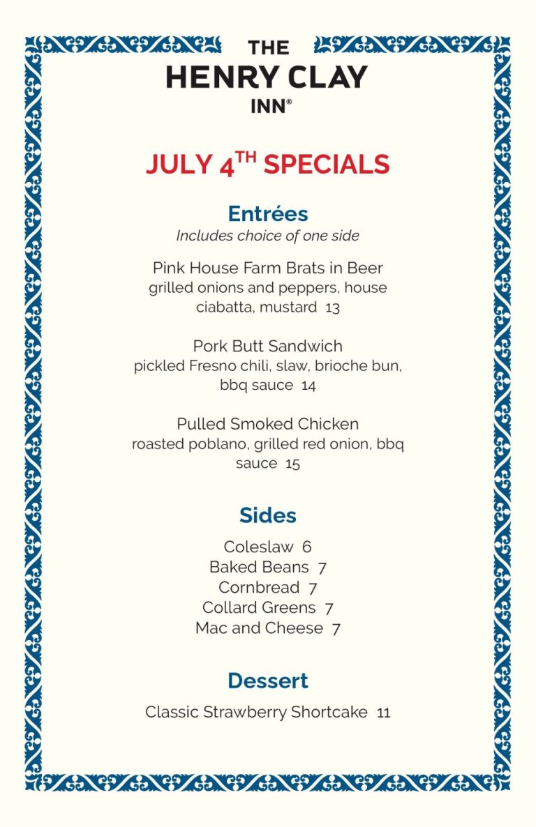 July 4th at The Henry Clay Inn - The Henry Clay Inn